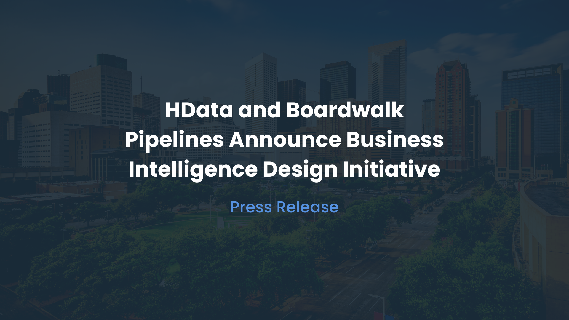 HData and Boardwalk Pipelines announce business intelligence design initiative